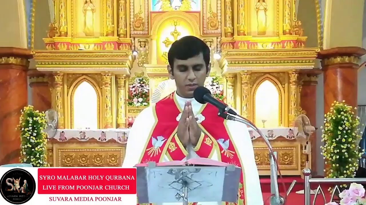 വി.കുർബാന ,7:10 @St.Mary's Forane Church,Poonjar - YouTube