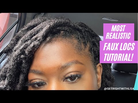 MOST REALISTIC FAUX LOCS EVER! (Very Detailed Tutorial for Beginners ...