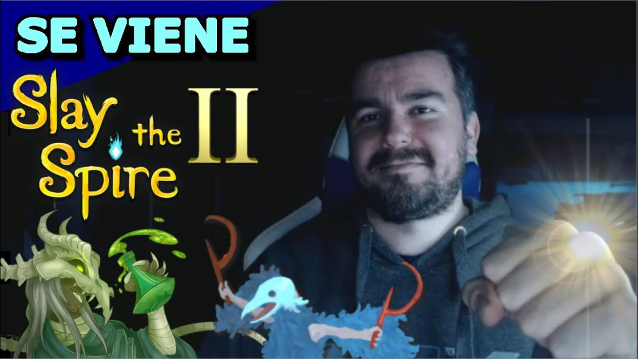 SE VIENE SLAY THE SPIRE 2... HAY QUE CELEBRARLO!! 🎴🃏 Slay the Spire ...