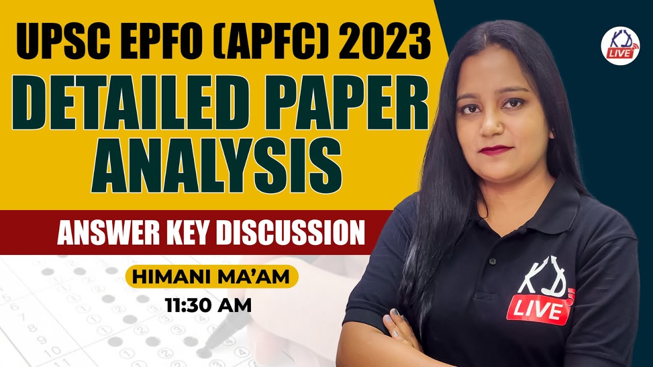 UPSC EPFO Exam Analysis 2023 | UPSC EPFO Question Paper Solution ...