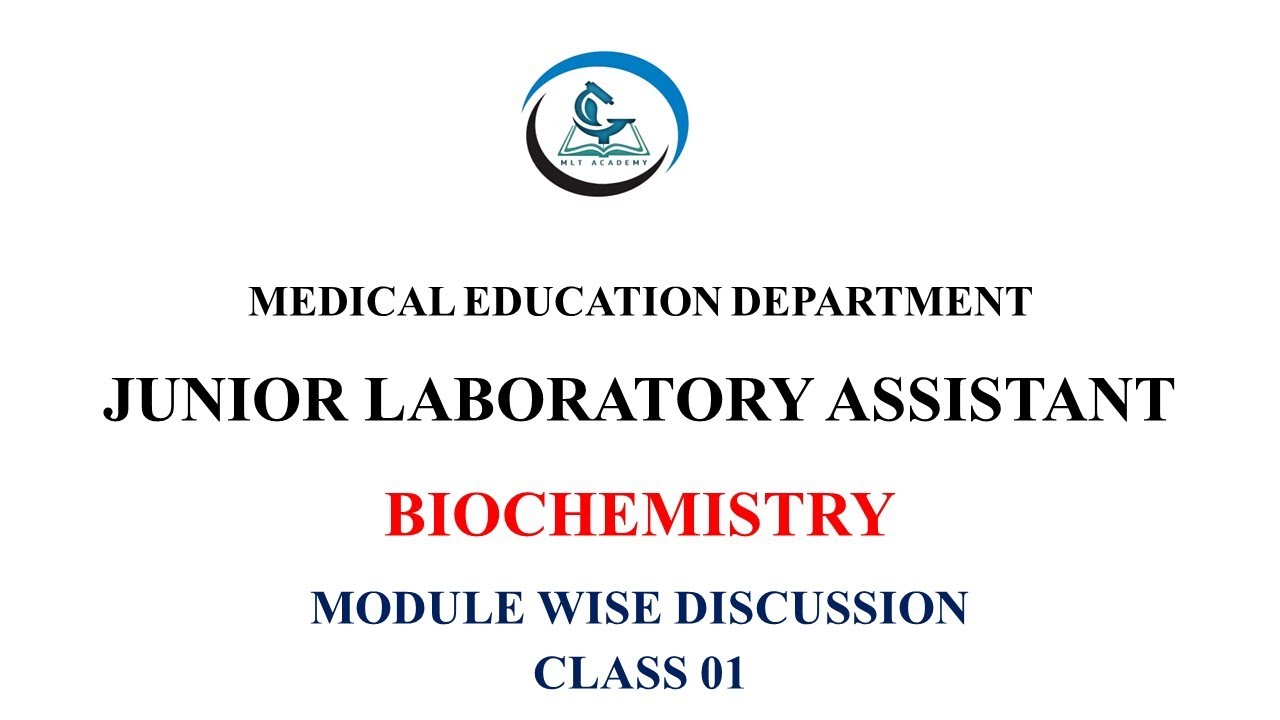|JUNIOR LAB ASSISTANT| SYLLABUS WISE DISCUSSION|BIOCHEMISTRY|BLOOD ...
