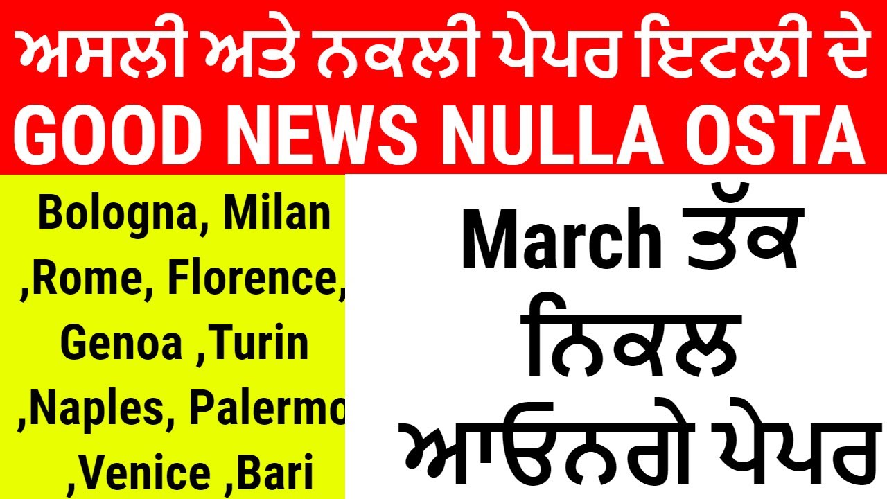 NULLA OSTA Bologna, Milan ,Rome, Florence, Genoa ,Turin ,Naples ...