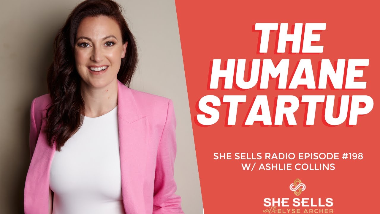 The Humane Startup w/ Ashlie Collins - YouTube