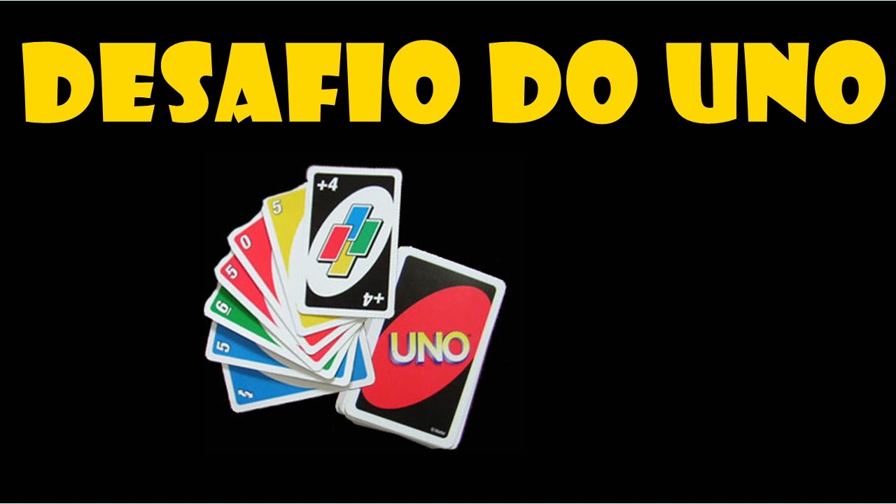 Desafio do Uno - YouTube