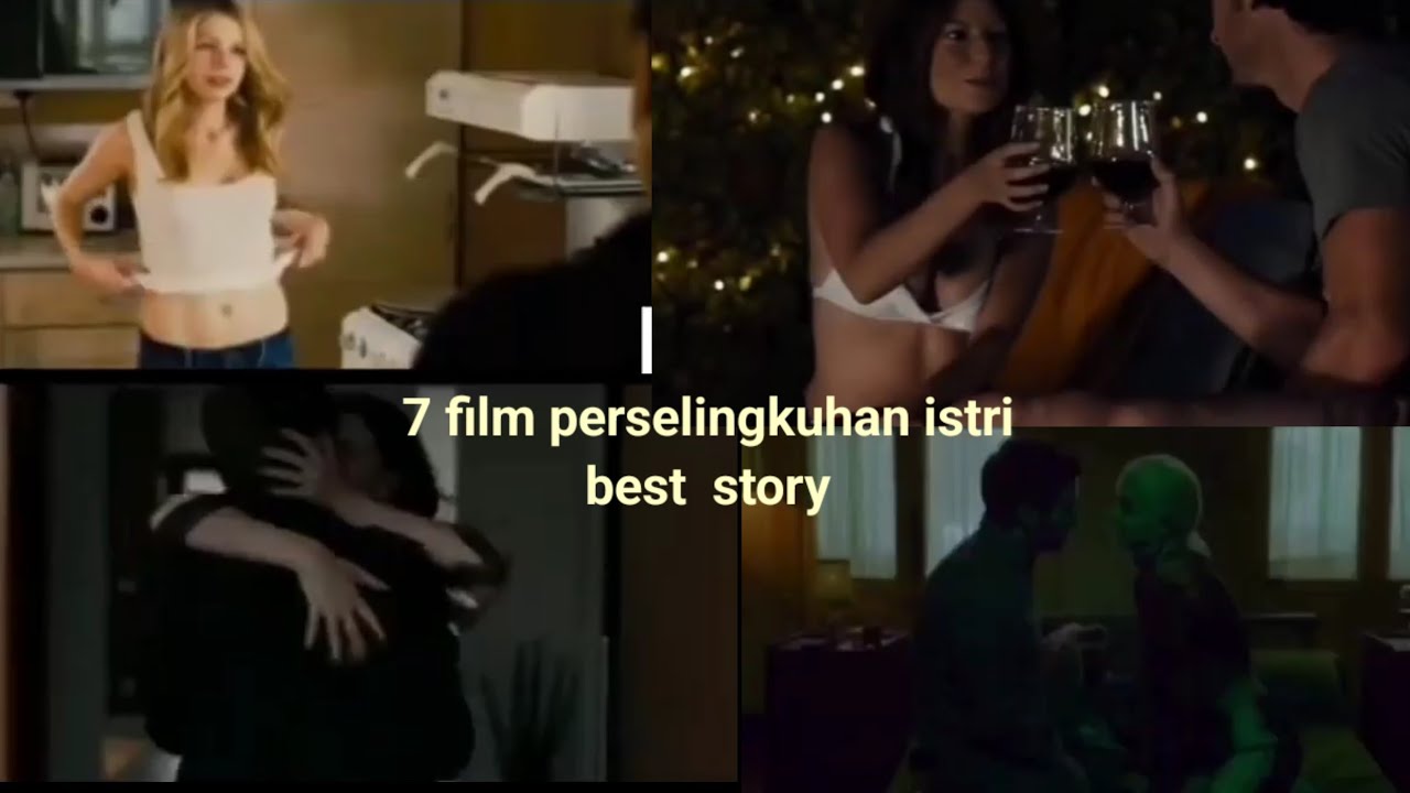 7 BEST FILM PERSELINGKUHAN/AFFAIRS - YouTube