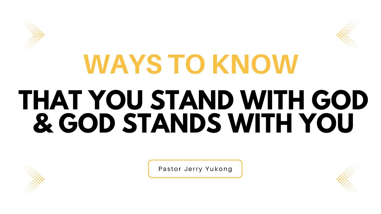 Ways to Know That You Stand With God & God Stand With You - YouTube