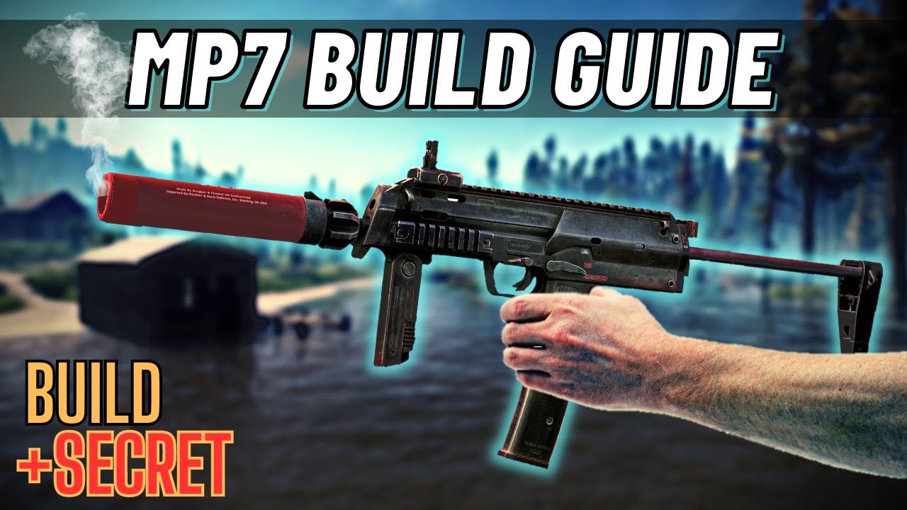 The MP7 Secret | GUN GUIDE | Escape from Tarkov - YouTube