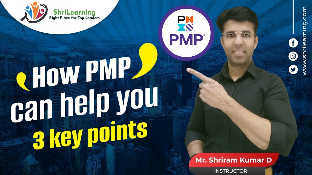 How PMP can help you | 3 key points | ShriLearning - YouTube