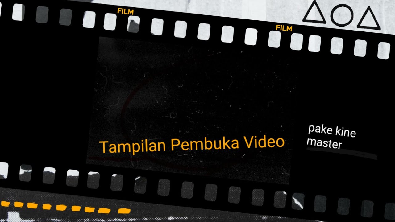Cara bikin tampilan pembuka video - YouTube