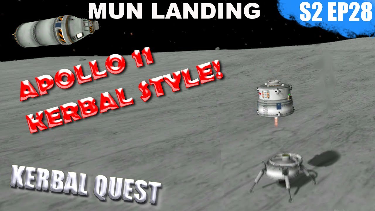 KSP - APOLLO 11 - Kerbal Quest S2 - Part 28 - YouTube