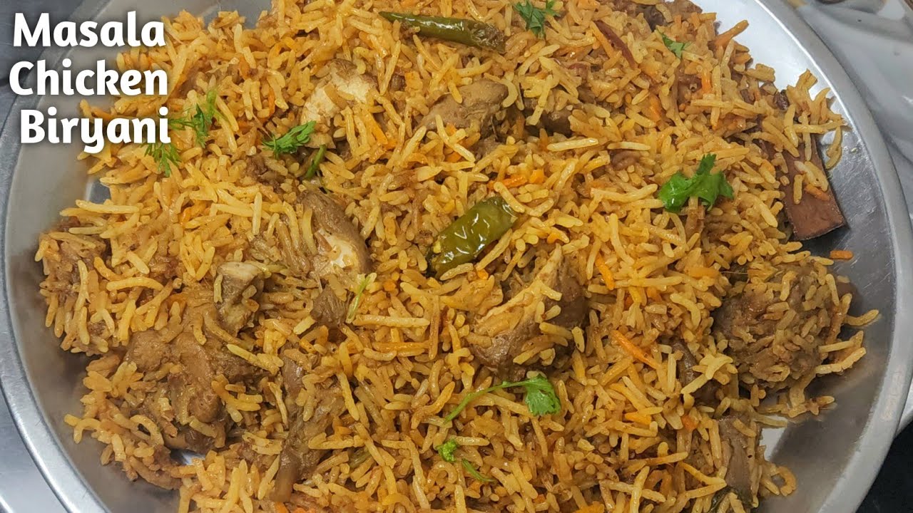 Masala Chicken Biryani - Masala Biryani Recipe #Biryani - YouTube