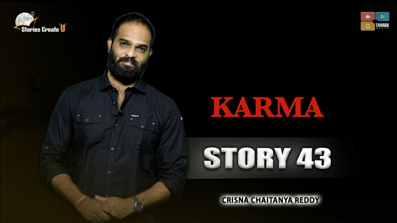 Story 43 || Mana Karma Maname Anubhavinchala ? || Telugu Stories Create ...