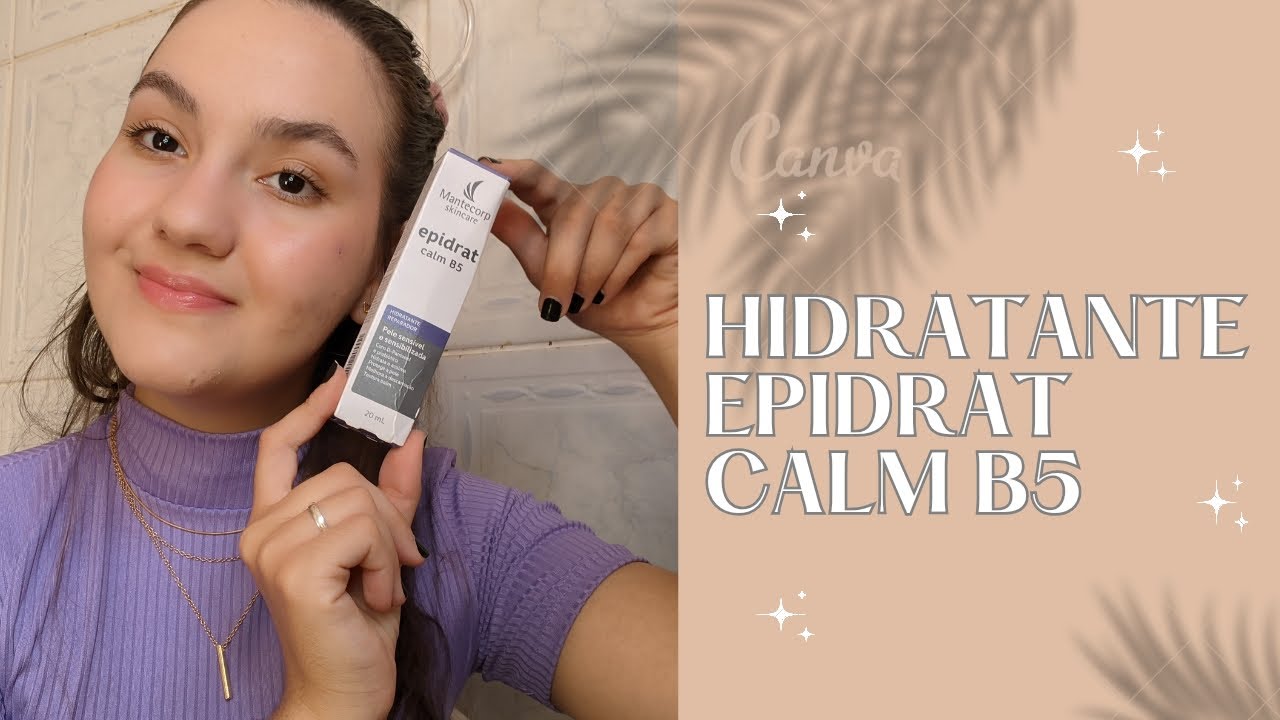 HIDRATANTE EPIDRAT CALM B5, SERÁ QUE É BOM MESMO?? - YouTube