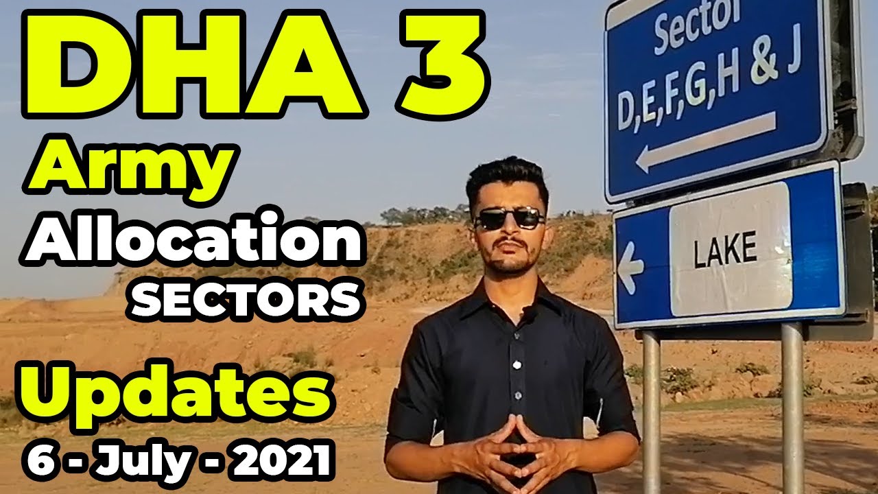 DHA 3 | Army Allocation | Fresh Updates | 6 - July - 2021 - YouTube
