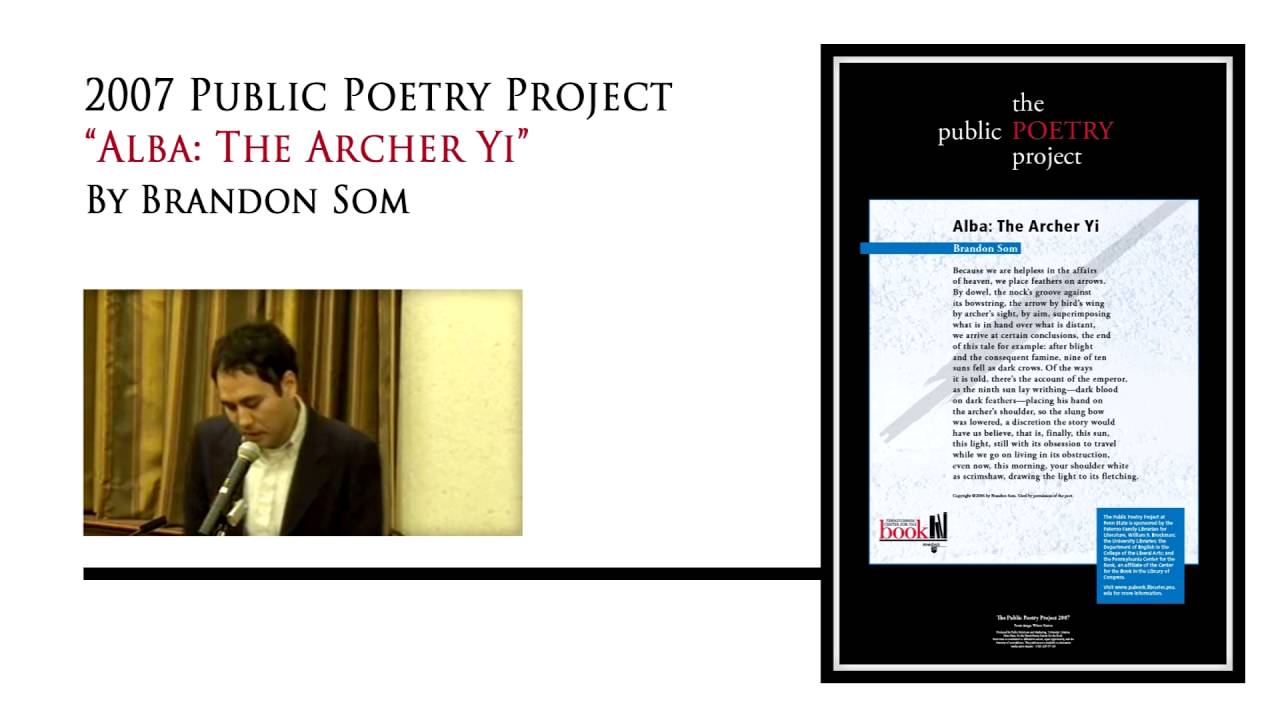 2007 Public Poetry Project - Brandon Som (extended program) - YouTube