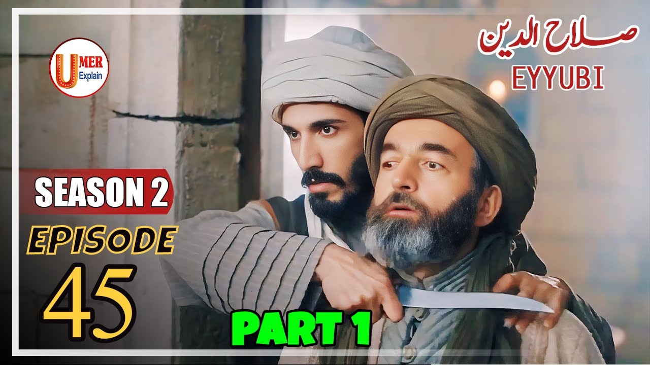 Sultan Salahuddin Ayyubi - Season 2 Episode 87 Urdu | Umer Explain - YouTube