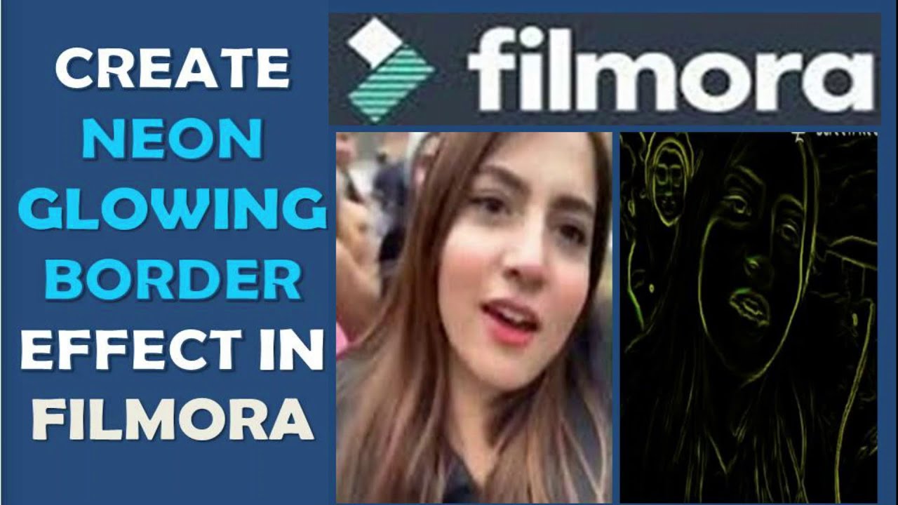 How to Create Neon Glowing Border Effect in Wondershare Filmora - YouTube