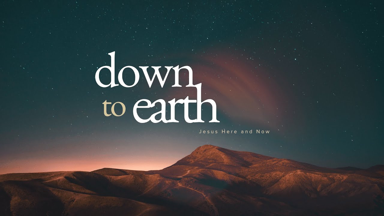 Week 3.5 | Down to Earth | Legend to Real | Dec 23, 2025 | Service 1 ...