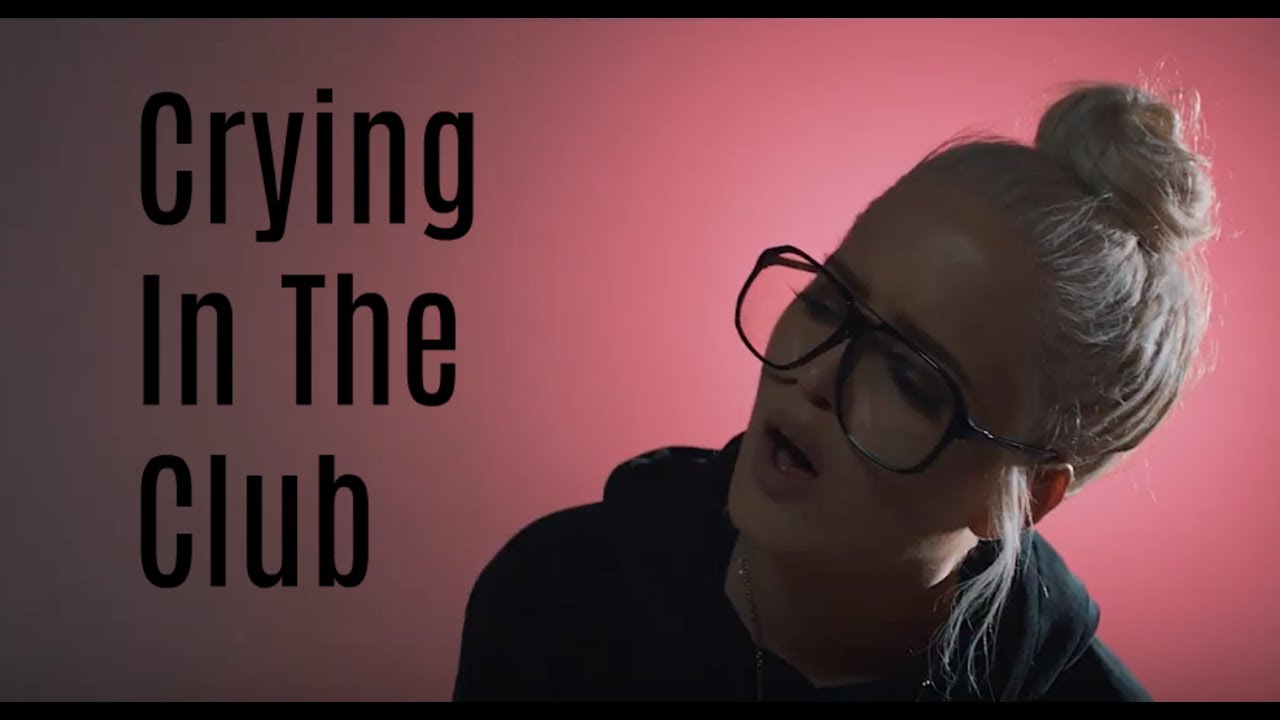 Crying In The Club - Camila Cabello - Cover By Macy Kate - YouTube