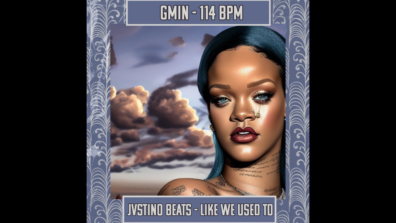 Like We Used To [Rihanna x SZA x Ariana Grande type Beat] [Free ...