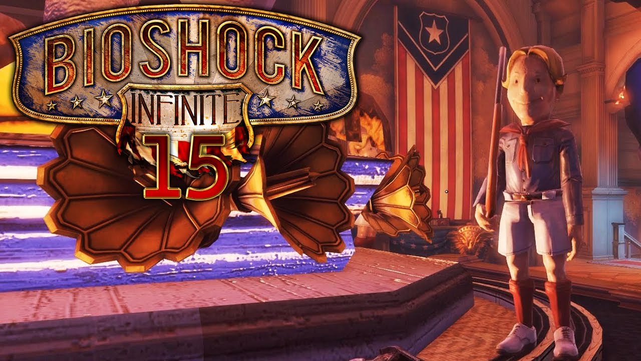BIOSHOCK INFINITE [HD+] #015 - Soldier's Field - YouTube