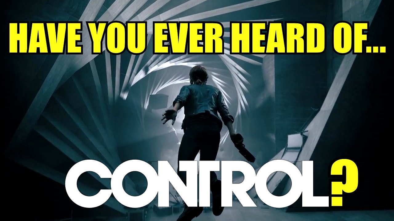 YOU EVER HEARD OF "CONTROL"? - YouTube