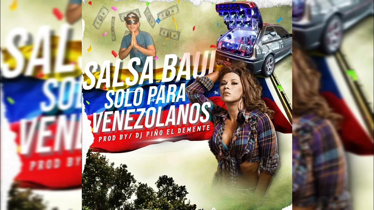 Salsa Baul Solo Para Venezolanos - Dj Piño El Demente🇻🇪 - YouTube