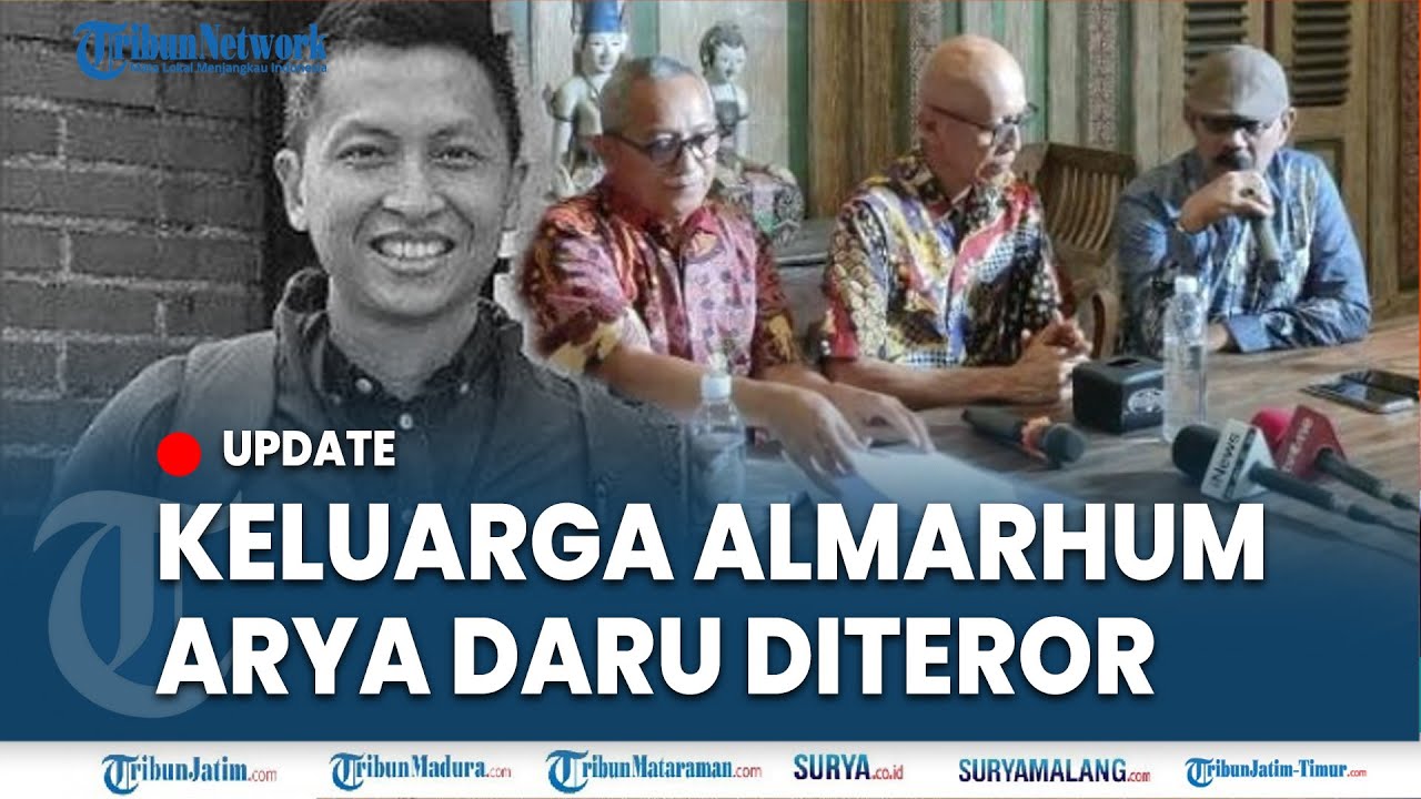 🔴KELUARGA ALMARHUM ARYA DARU DITEROR SIMBOL MISTERIUS, Masih ...