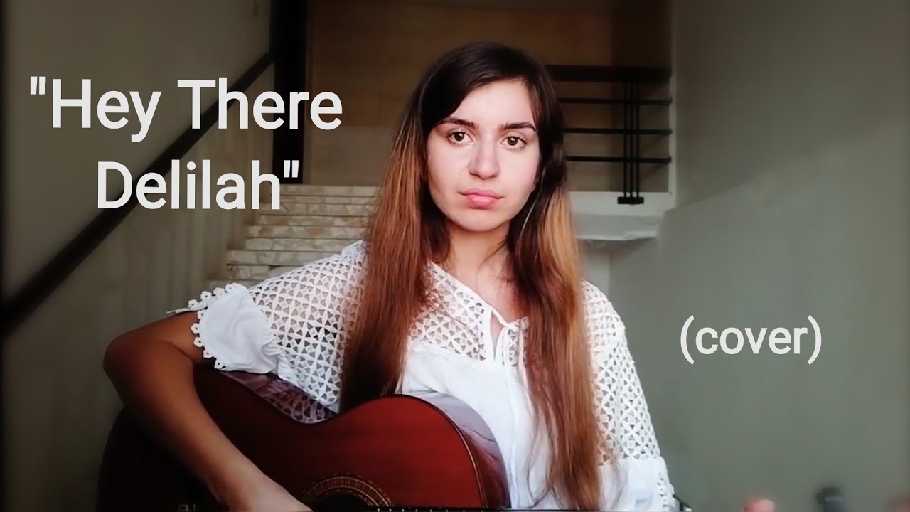'hey there delilah' cover to remember the good old days~ - YouTube
