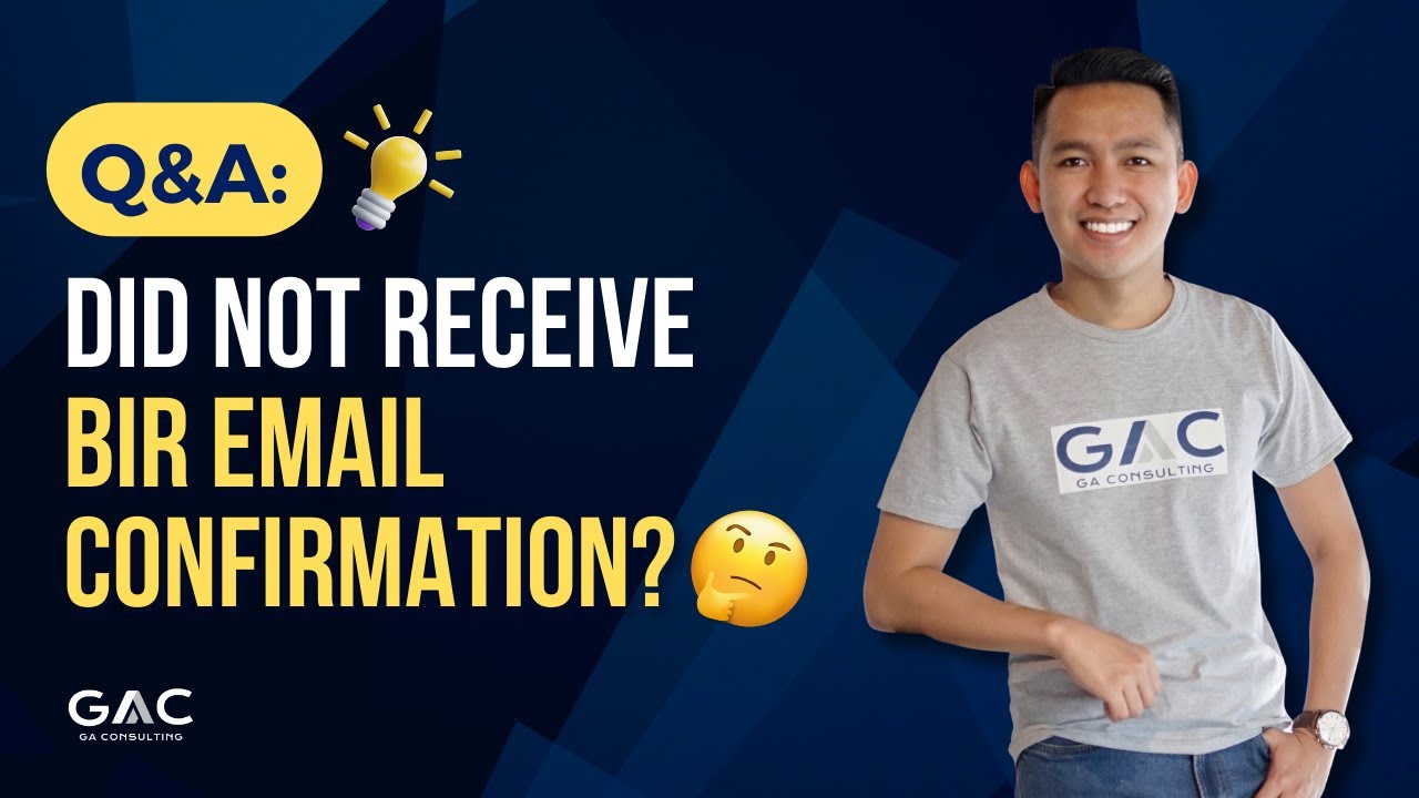 Did not receive BIR email confirmation? - YouTube