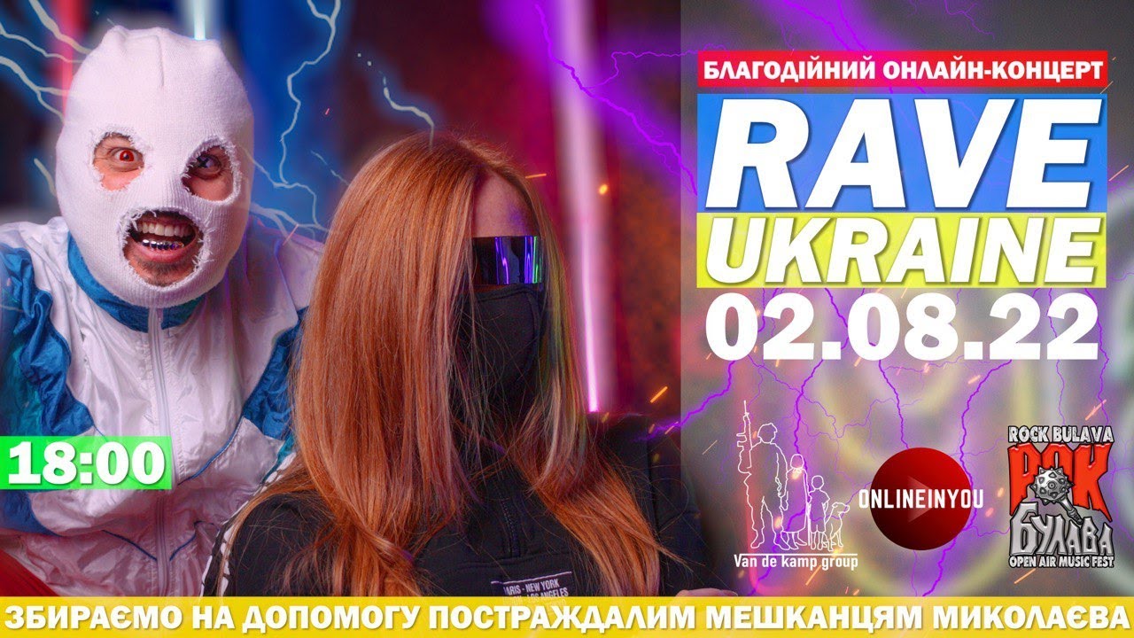 RAVE UKRAINE LIVE 02.08.2022 - YouTube