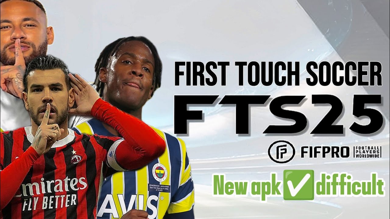 Free Download FTS25 APK New Mod – Advanced Difficulty Level! - YouTube