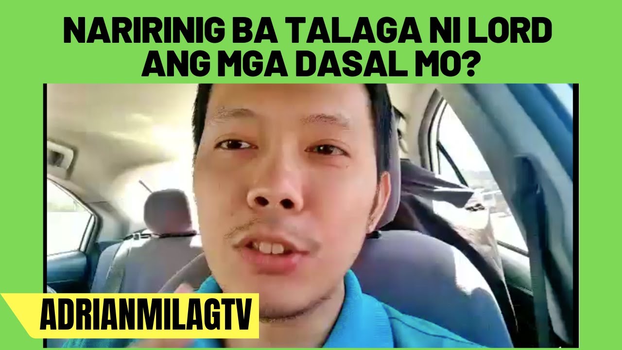Naririnig ba talaga ni Lord ang mga dasal mo?|Day 20| ADRIAN MILAG ...