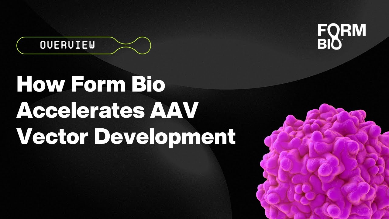 How Form Bio Accelerates AAV Vector Development with AI - YouTube