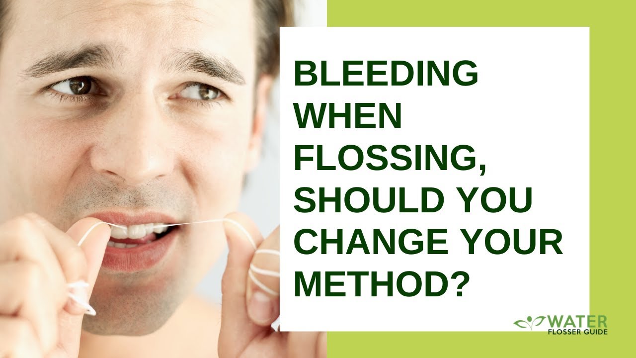Bleeding When Flossing, Should You Change Your Method? YES! - YouTube