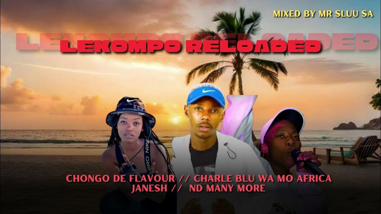 LEKOMPO RELOADED 23 FEB 2024 MIXED BY MR SLUU SA (TIKTOK MUSIC) - YouTube