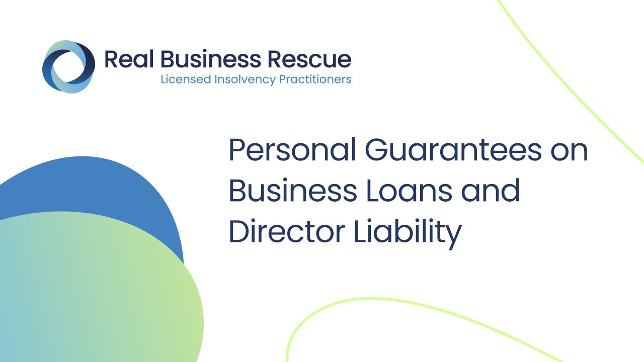 Personal guarantees on business loans and director liability - YouTube