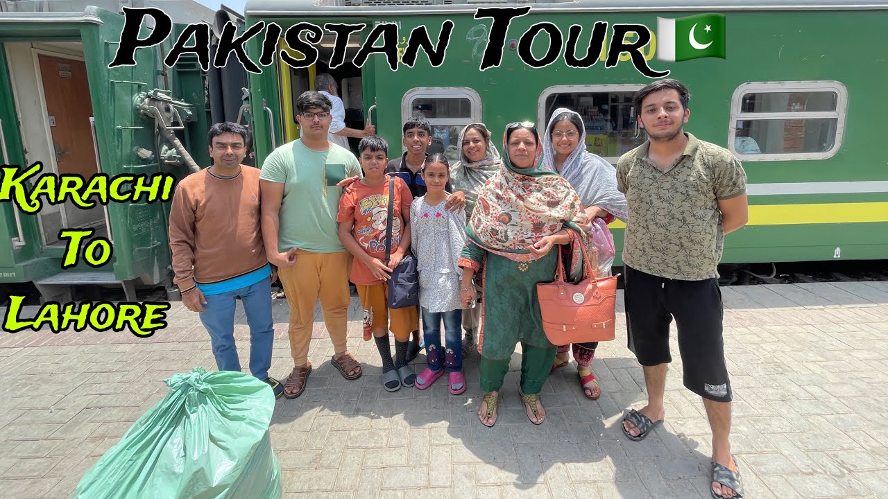 Pakistan Tour With Family Day-1🇵🇰🥰 Karachi To Lahore - YouTube