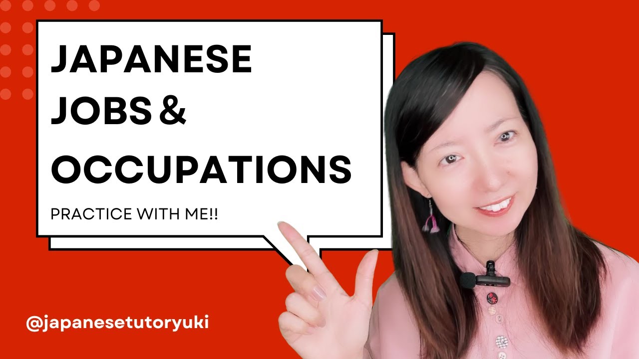 Learn 50 Japanese Jobs in 10 Minutes! | Essential Japanese Vocabulary ...