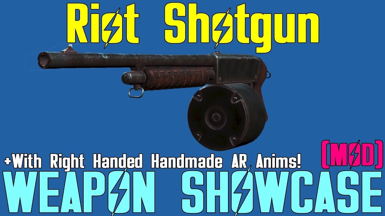 Fallout 4: Weapon Showcases: Riot Shotgun (Mod) - YouTube