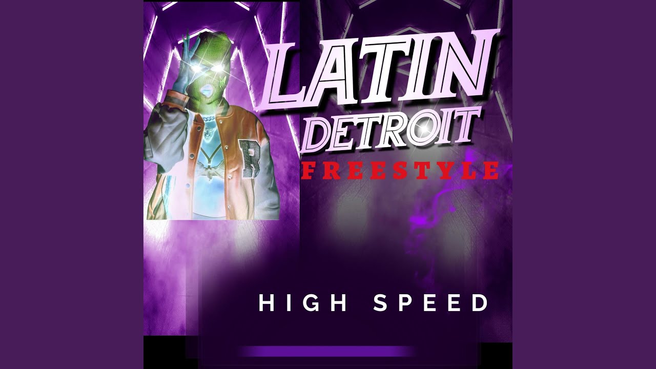 Latin Detroit Freestyle (High Speed) - YouTube