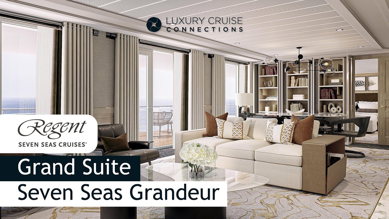 Regent Seven Seas Grandeur Suites: Grand Suite - YouTube