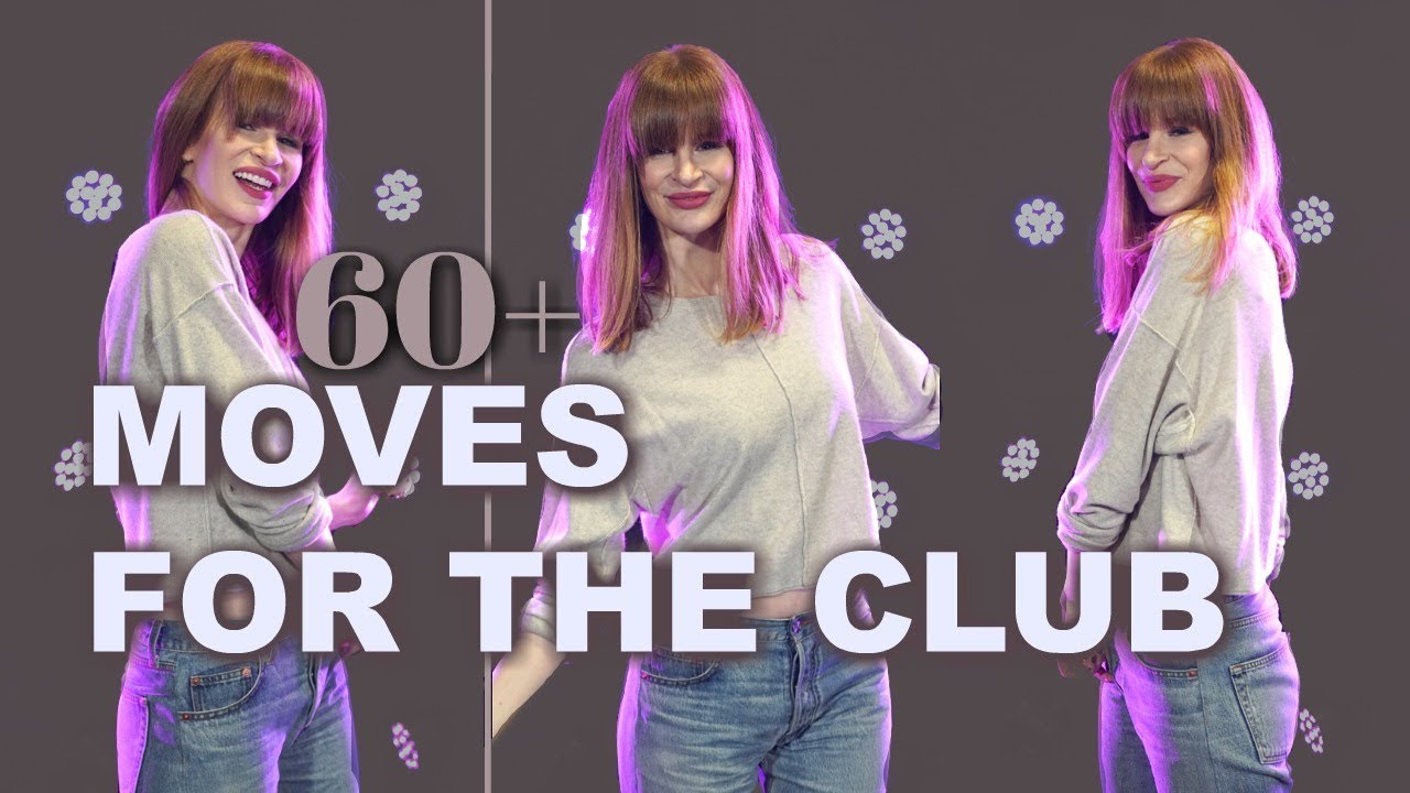60 Moves To Do At A Party I Club Dance Moves Follow Along Part 6 - YouTube