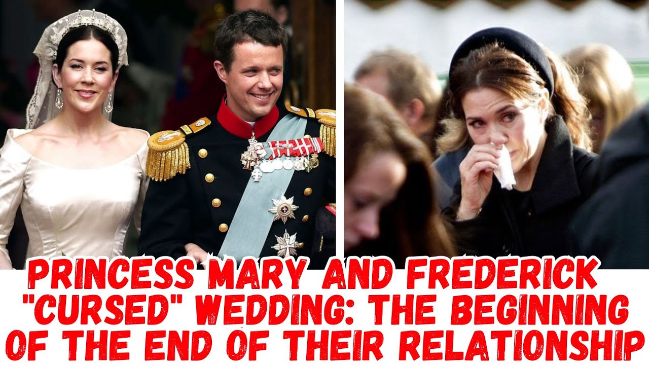 Princess Mary and Frederick "cursed" wedding: the beginning of the end ...