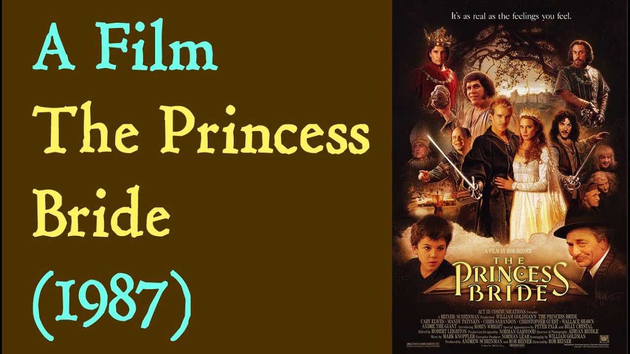 A Film : The Princess Bride (1987) - YouTube