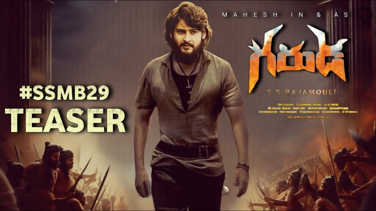 Garuda - SSMB 29 Teaser | Mahesh Babu, SS Rajamouli,MM Keeravani, SSMB ...