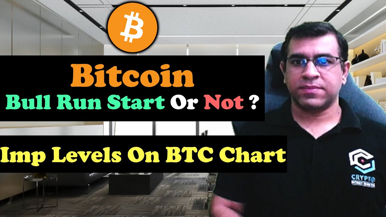 Bitcoin Bull Run Start Or Not ? || Imp Levels On BTC Chart - YouTube