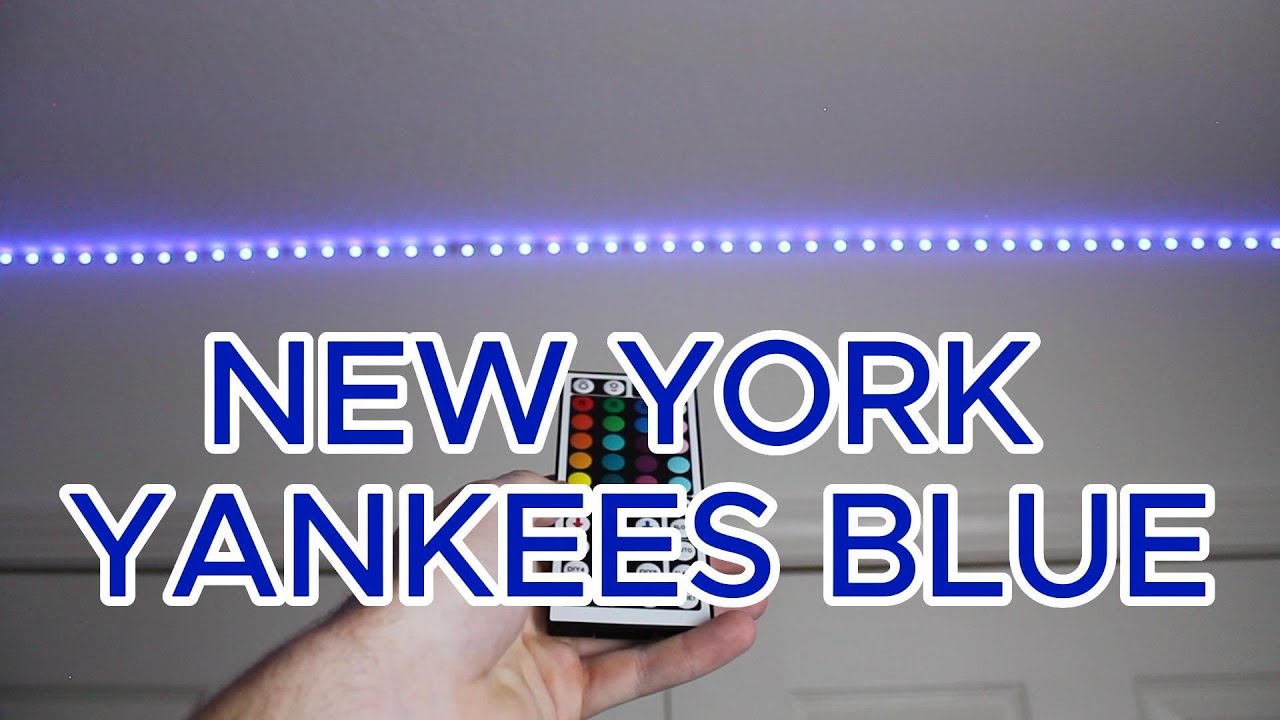 How to make NEW YORK YANKEES BLUE on LED light strips! - YouTube