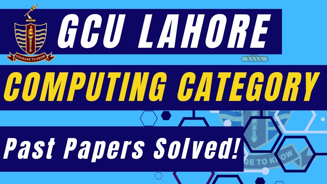GCU Entry Test Preparation 2025 I GCU Past Papers I GCU Lahore Entry ...