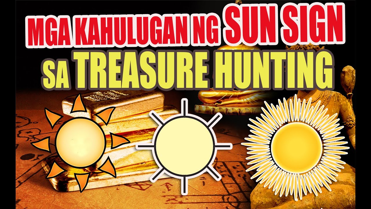 THE SUN SIGN FOR TREASURE ITS DIFFERENT MEANING - YouTube